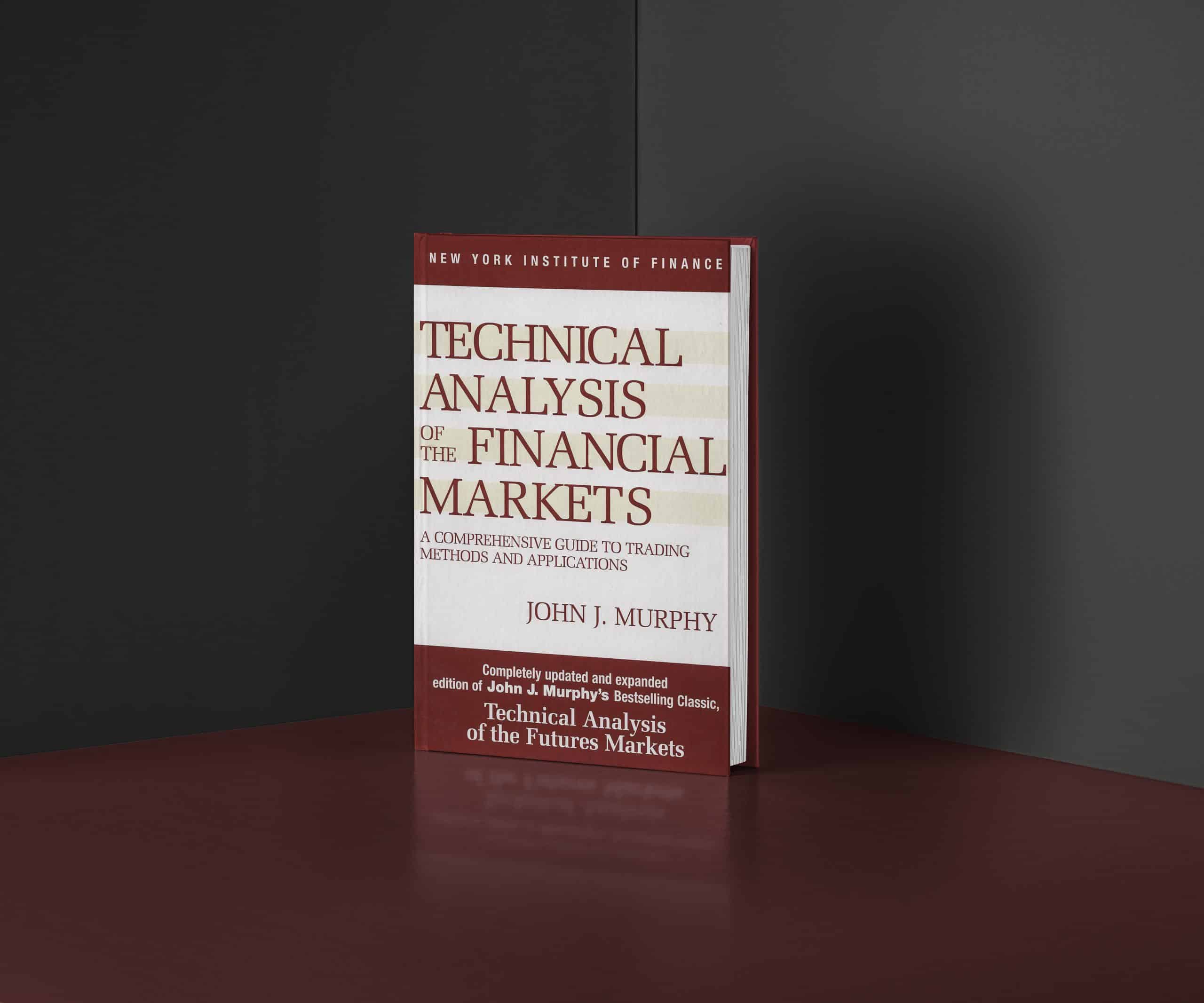 John J Murphy: Technical Analysis of the Financial Markets - MindWealth
